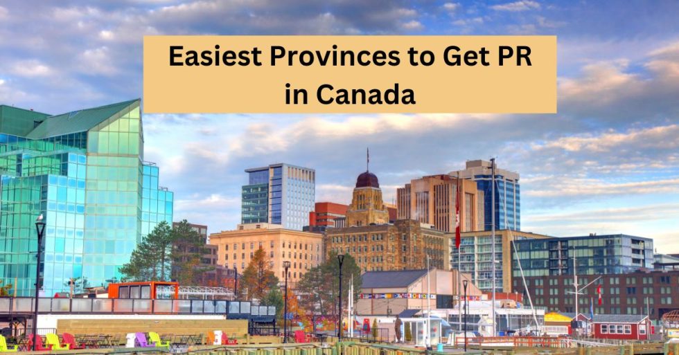 Which Province Is Easiest to Get PR in Canada in 2026?